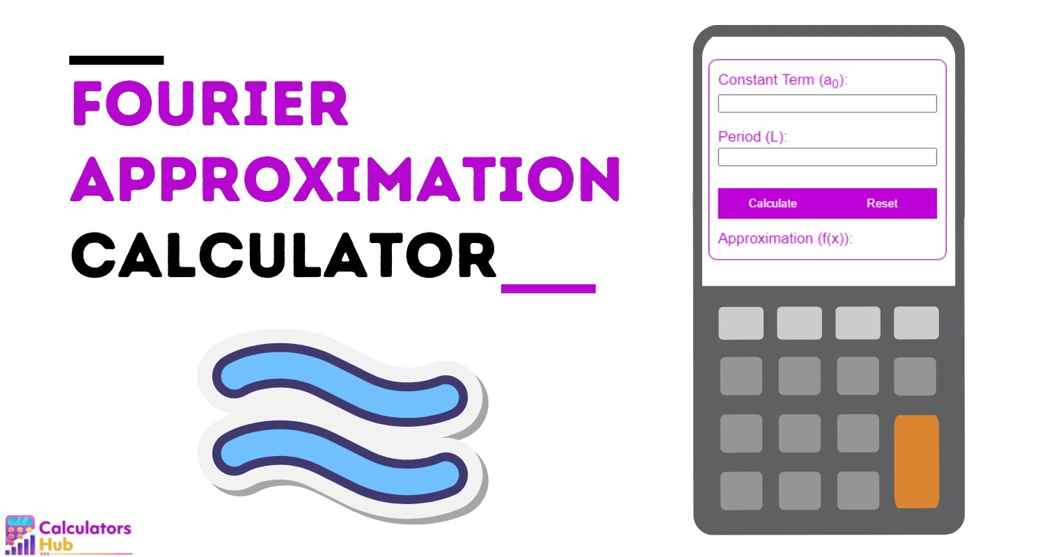 Fourier Approximation Calculator Online Fourier Approximation Calculator Online